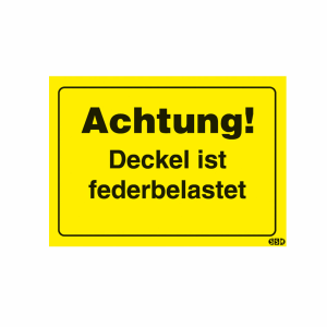 Achtung! Deckel ist federbelastet (25er VPE) - Baustellenschilder
